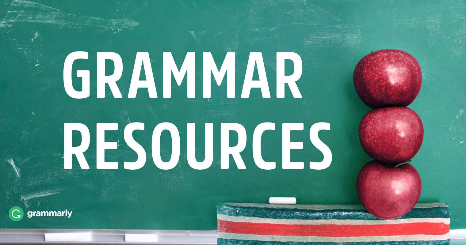 9 Best Grammar Resources for Teachers | Grammarly 9 Best Grammar Resources for Teachers | Grammarly