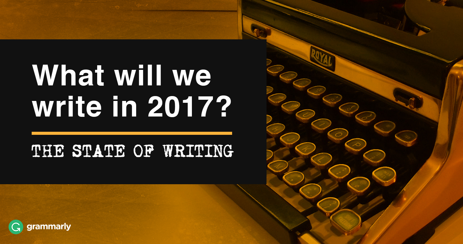 3 English Writing Trends for 2017