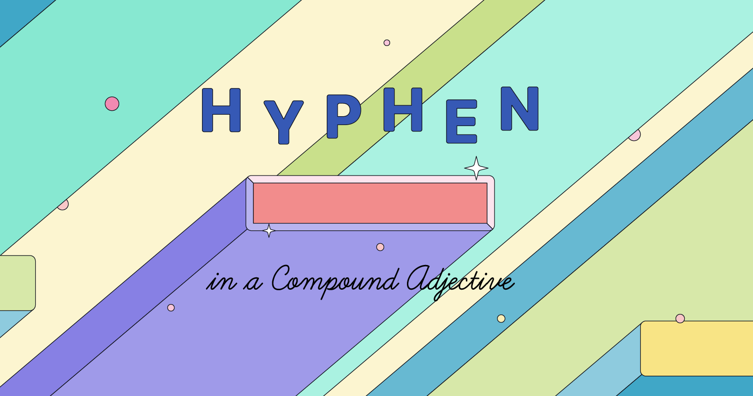 Hyphen In Compound Adjective With Numbers Schoolnotas All Rights 