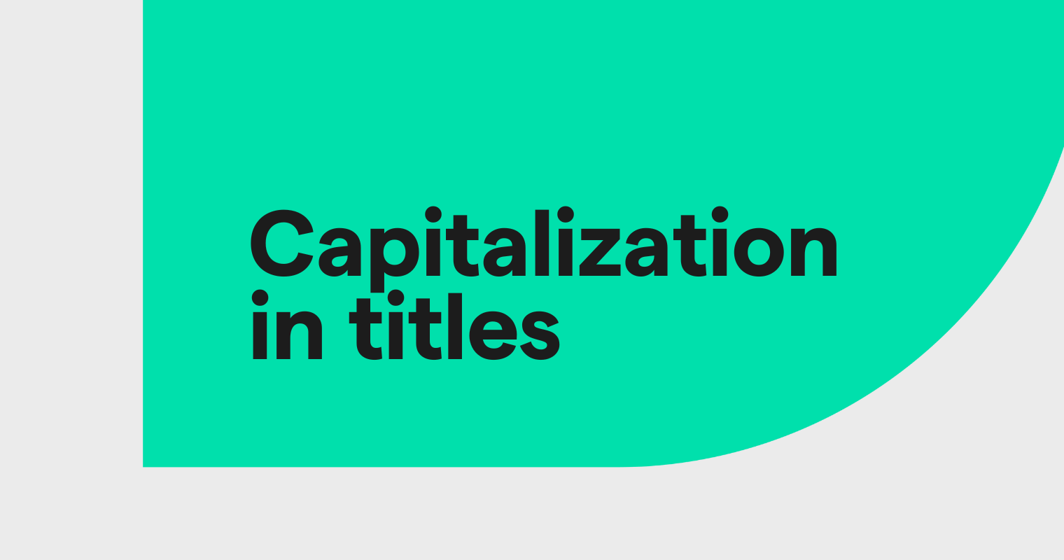 Capitalization in Titles: Rules and Examples | Grammarly