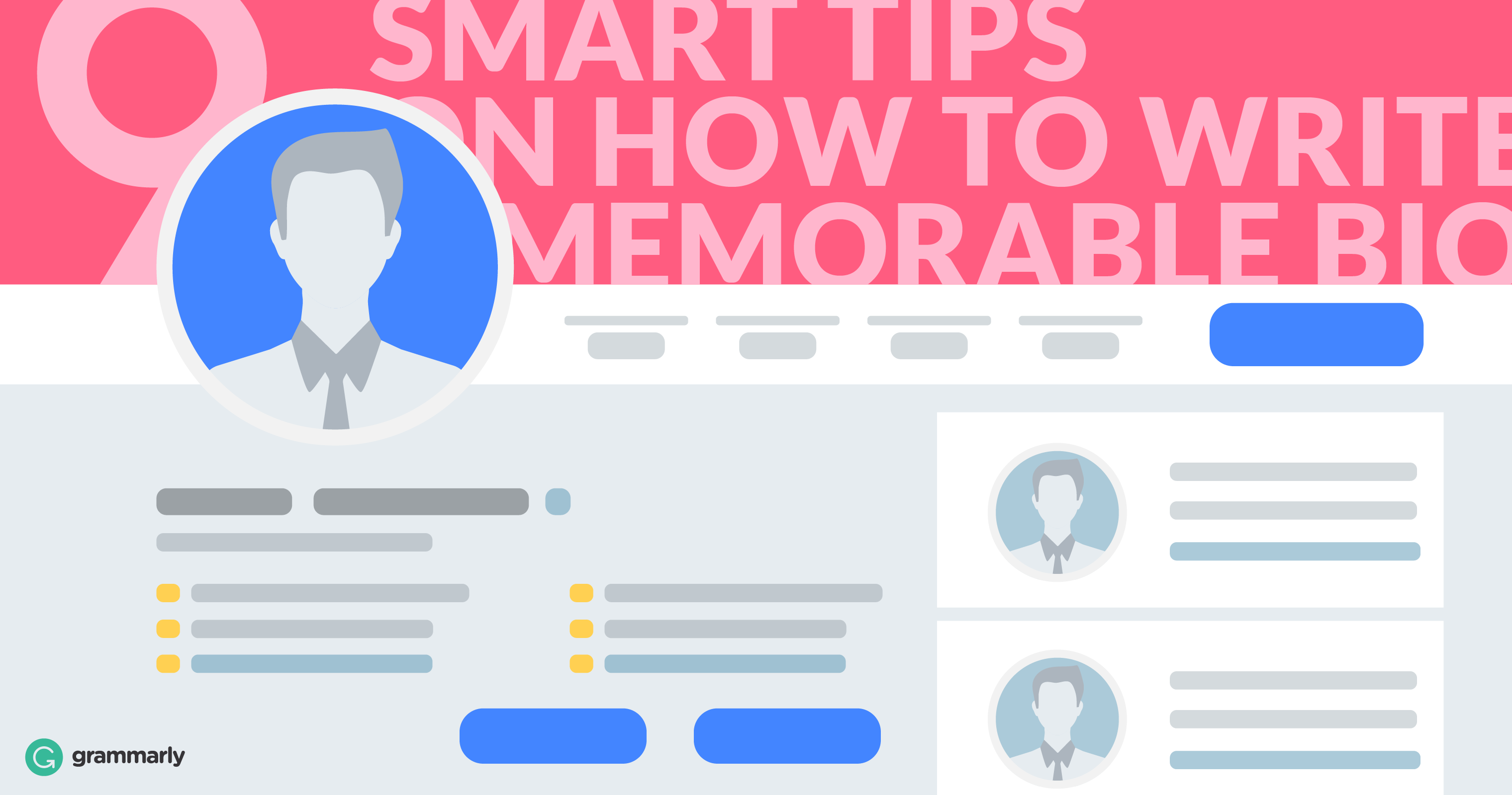 9 Smart Tips On How To Write A Memorable Bio Grammarly