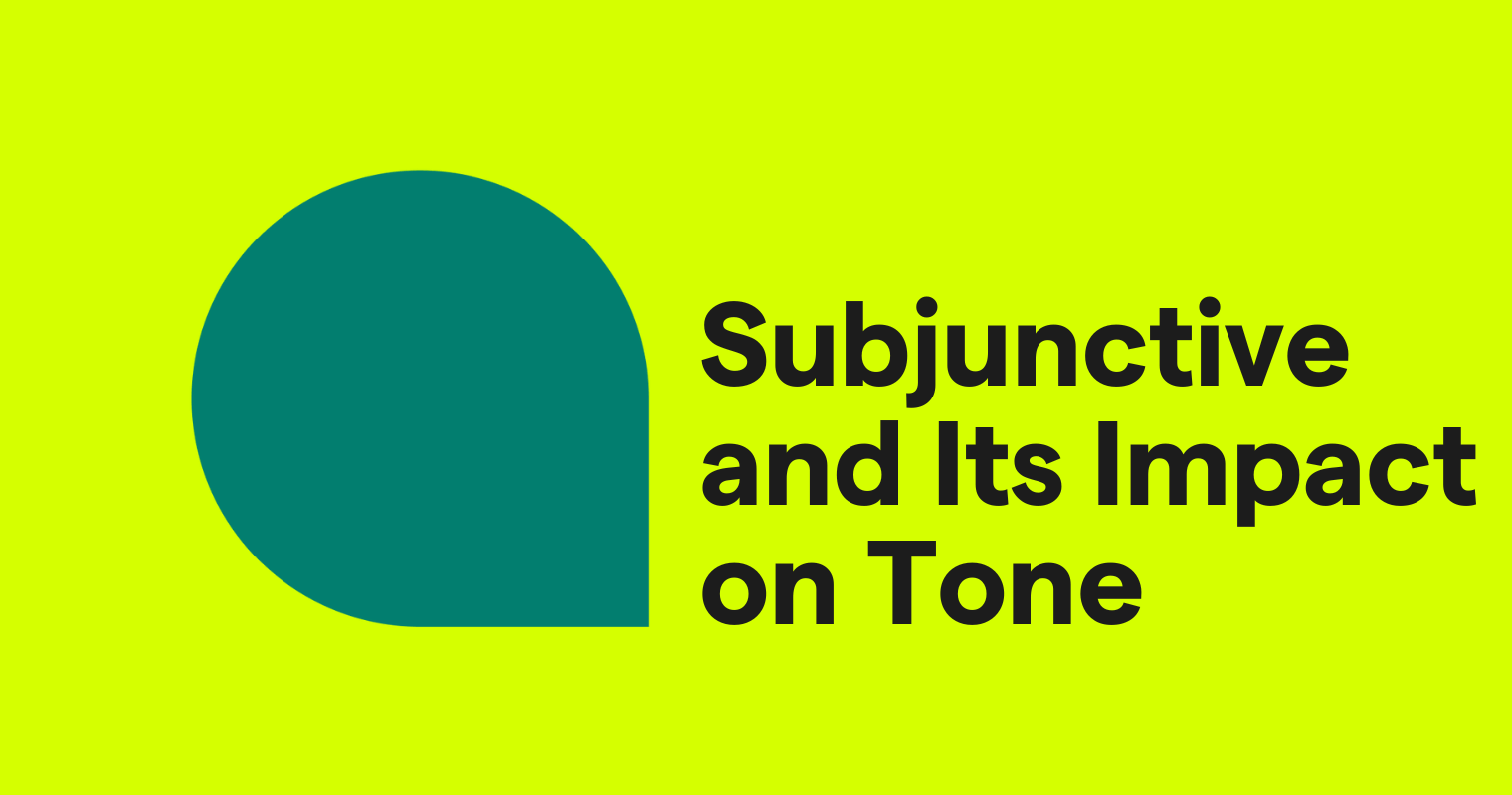 What Is the Subjunctive? Definition and Examples | Grammarly