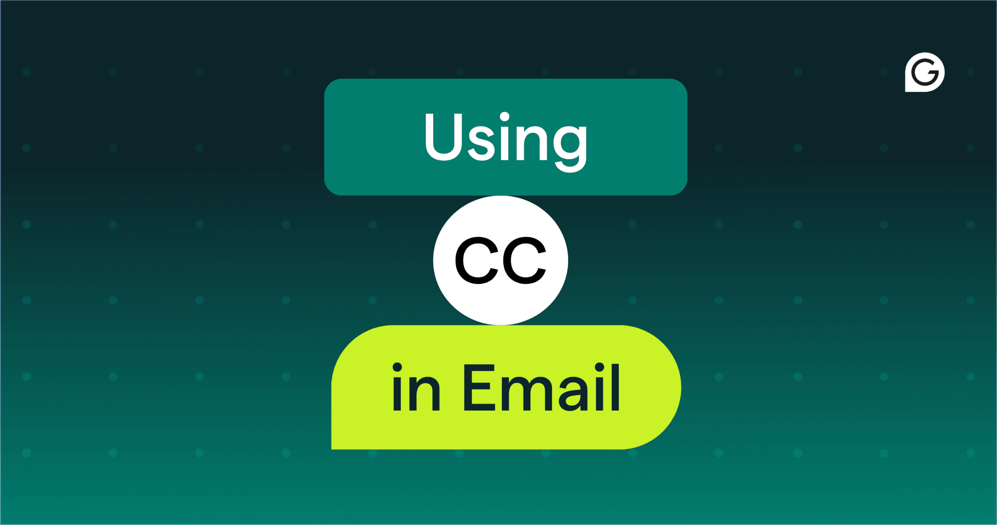 Cc Meaning in Email and How to Use It