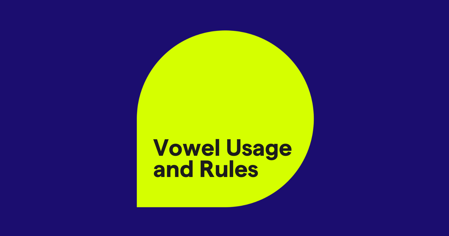 What Are Vowels? Definition and Examples | Grammarly