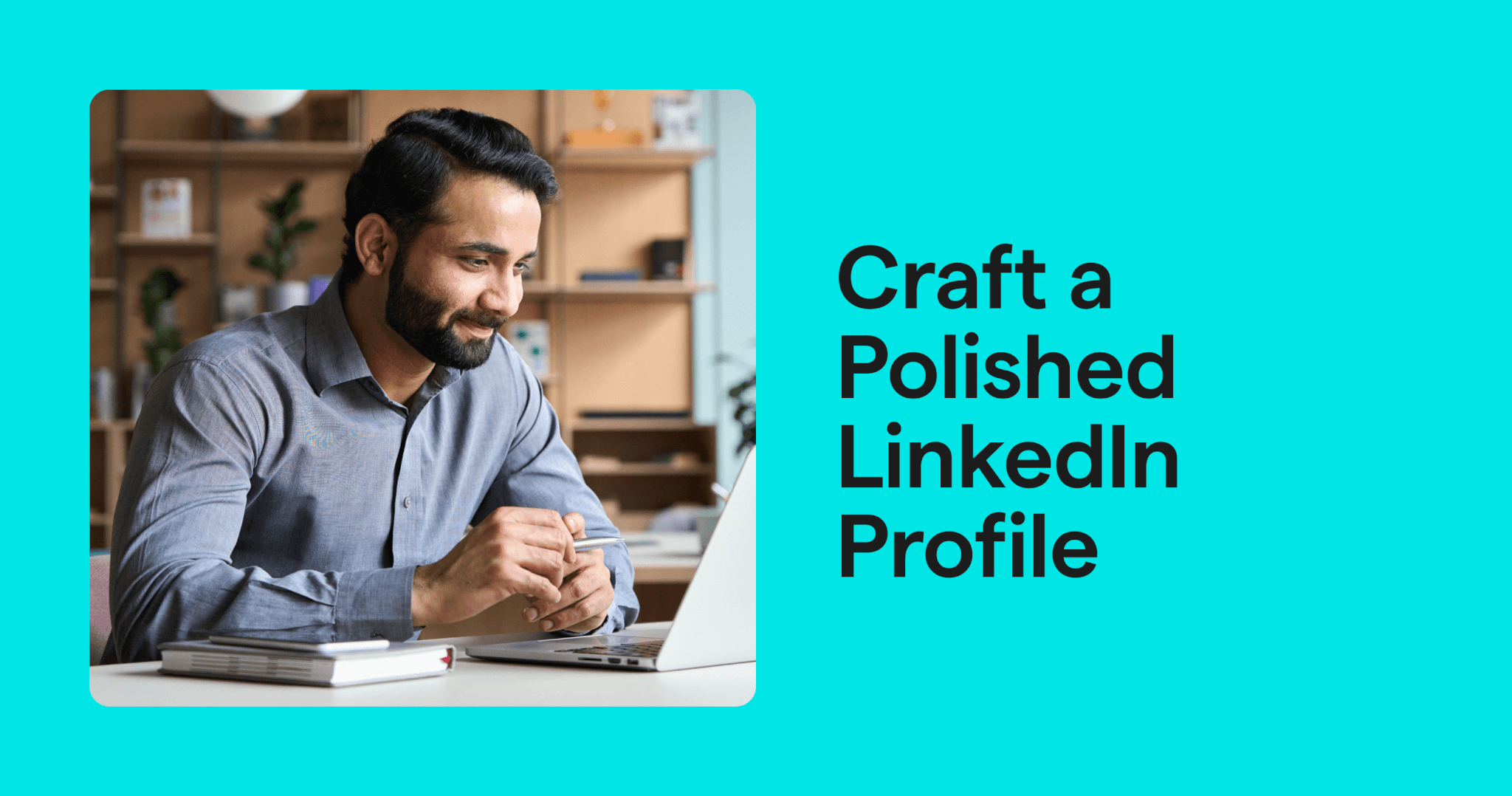 How to Create a Professional Linkedin Profile | Grammarly