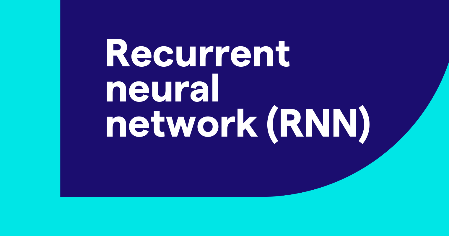 Recurrent Neural Network Basics What You Need To Know Grammarly