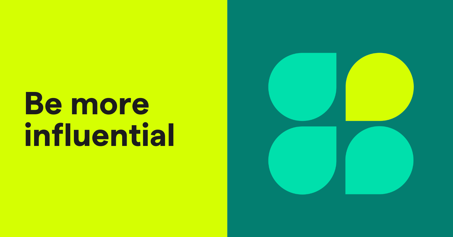 How to Be More Influential at Work, With Examples | Grammarly