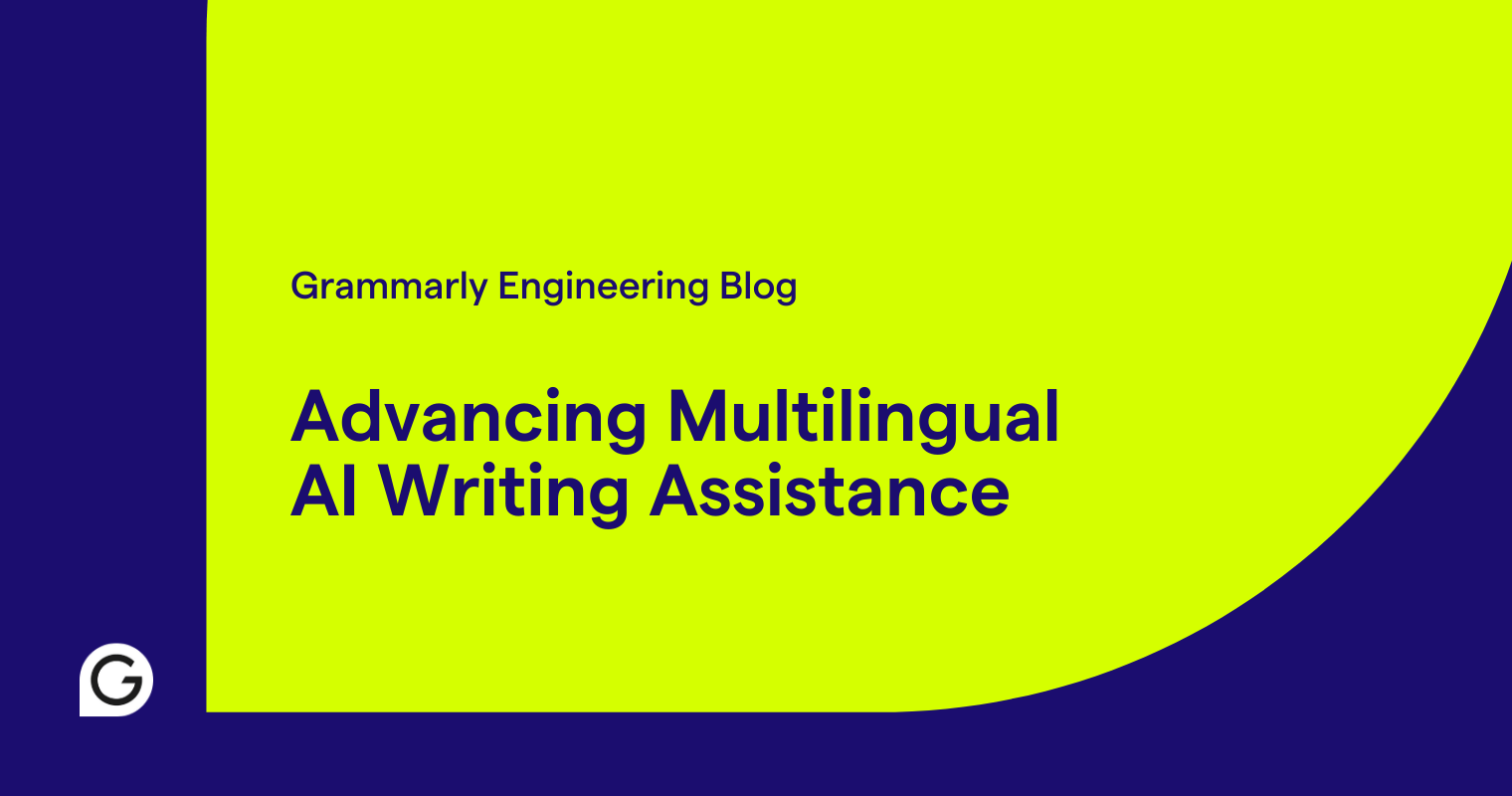 Grammarly Engineering Blog