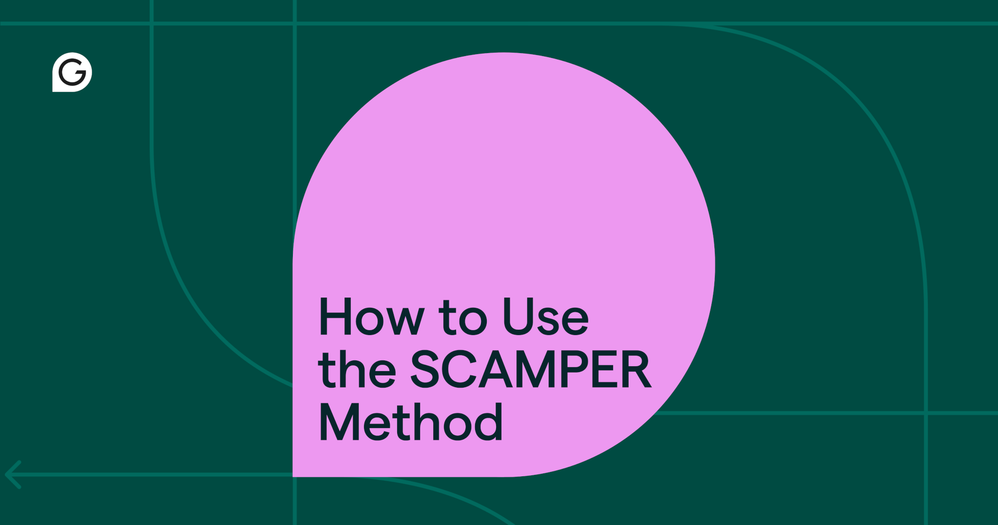 SCAMPER Method: How Writers Use It to Boost Creativity | Grammarly