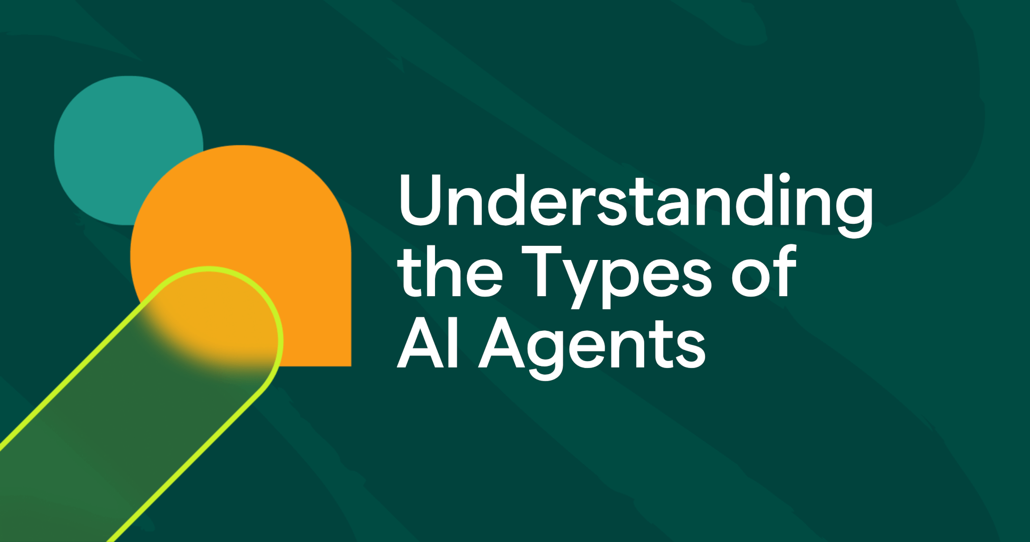 Types of AI Agents: How They Work, With Examples