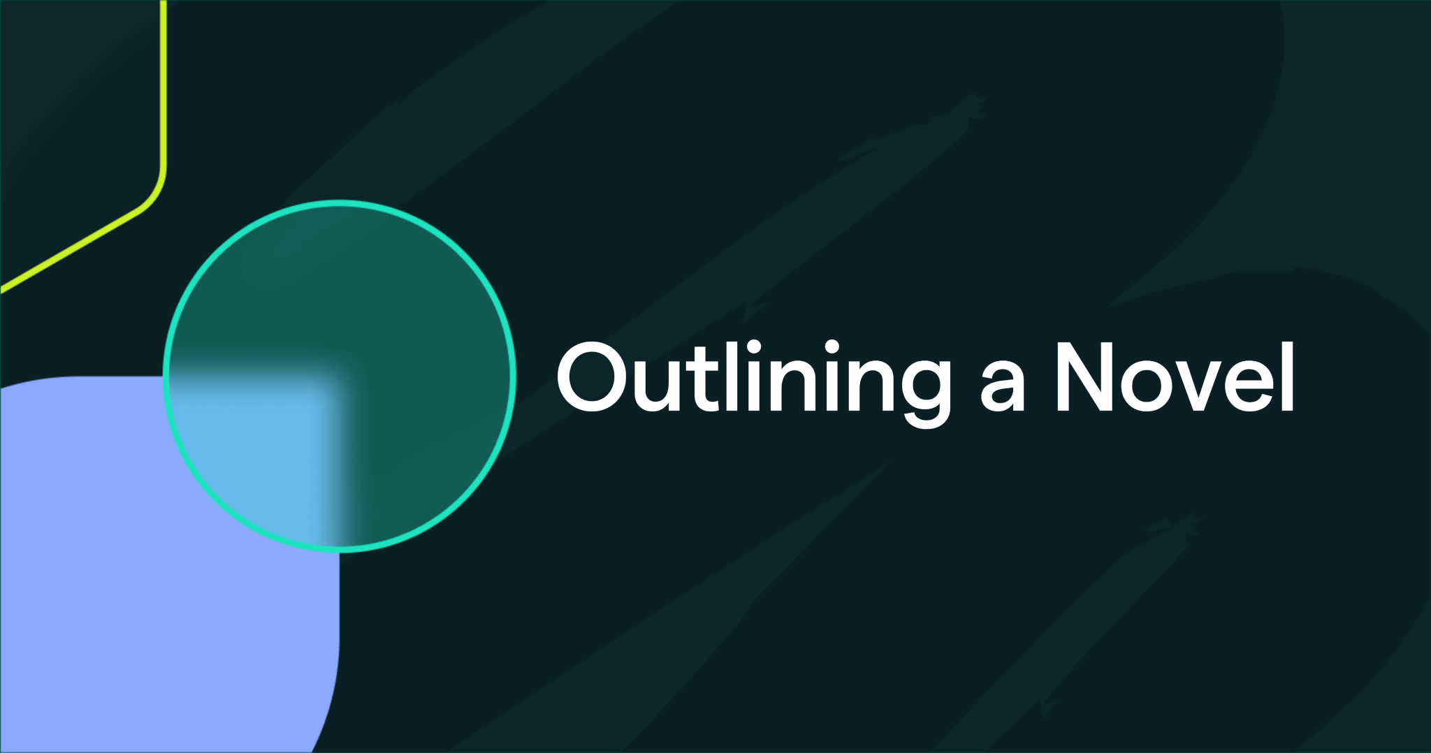 How to Outline a Novel Step-by-Step, With Examples | Grammarly Blog