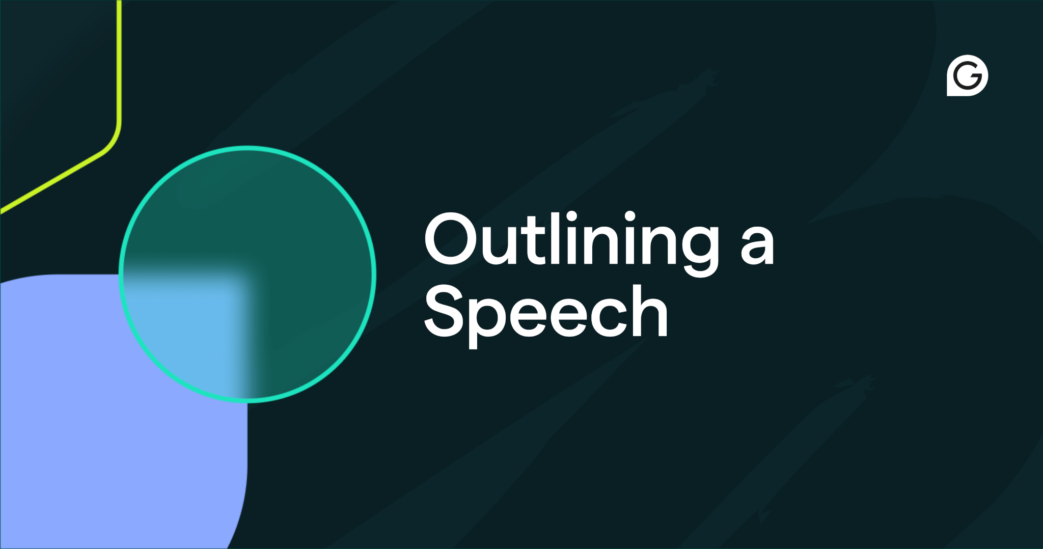How to Outline a Speech: A Step-by-Step Guide | Grammarly Blog