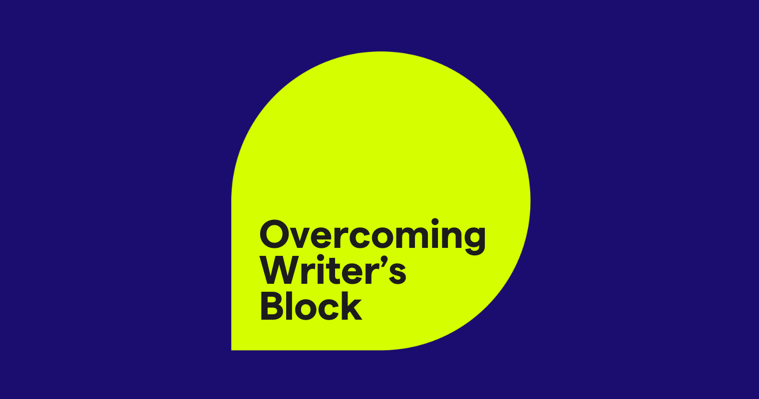How to Overcome Writer’s Block: 10 Proven Strategies